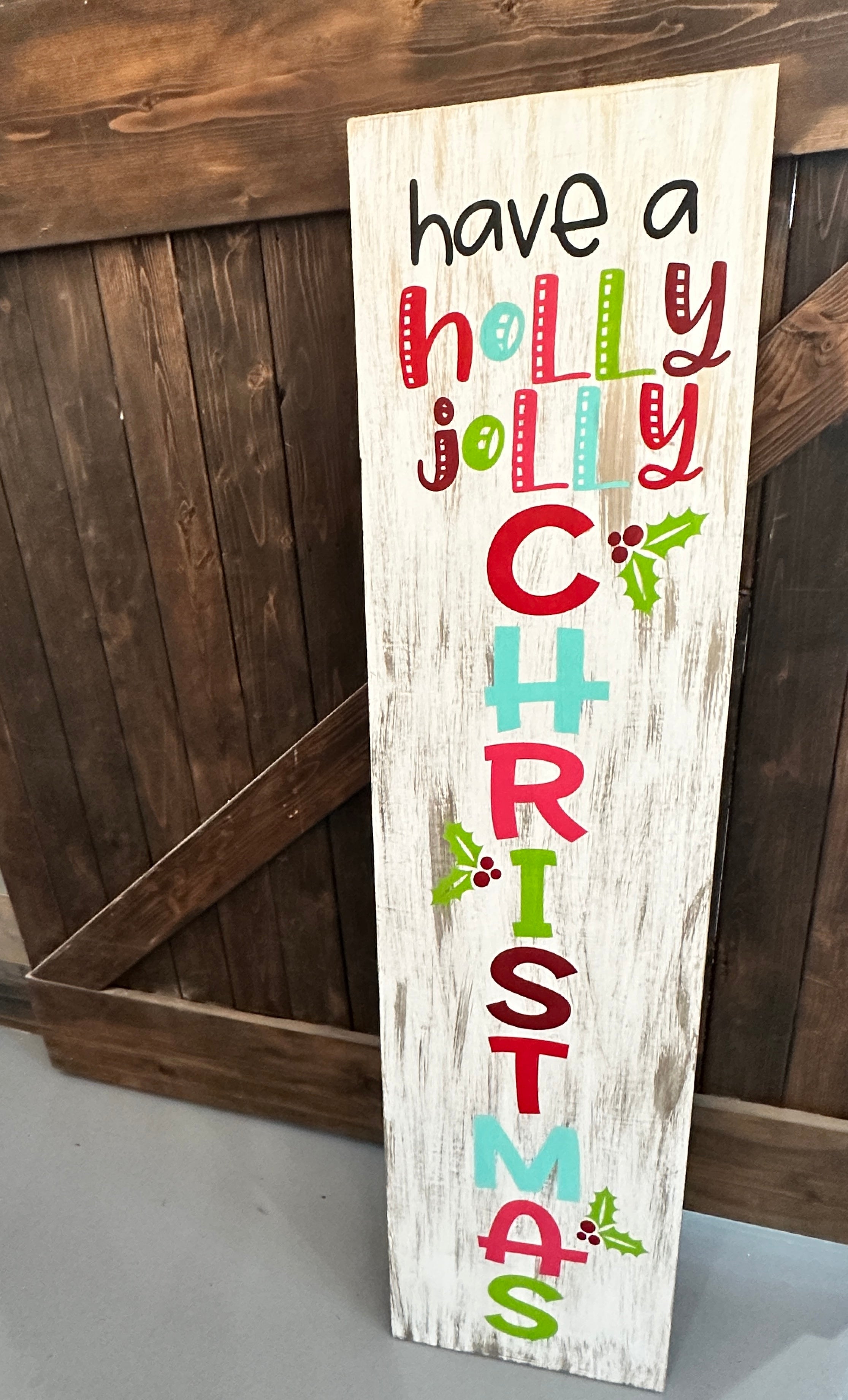 Have A Holly Jolly Christmas Porch Sign Design P02986 – Paisley Grace ...