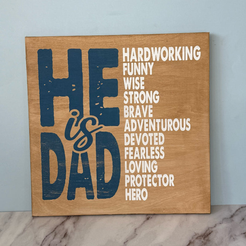 He Is Dad SQUARE - P014190