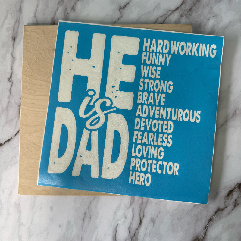 He Is Dad SQUARE - P014190