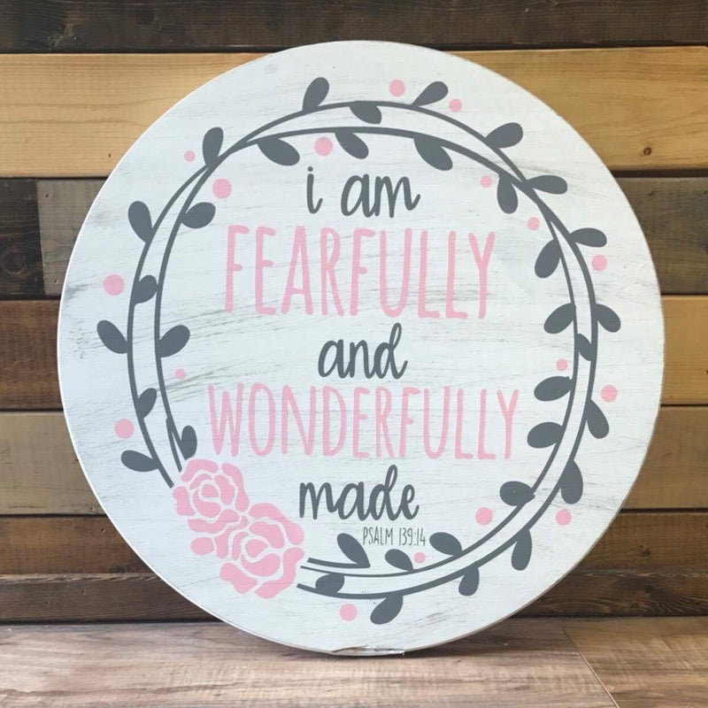 I am Fearfully and Wonderfully Made ROUND DESIGN P2052